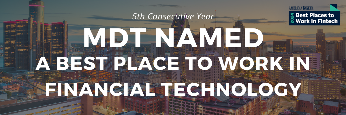 MDT Named a Best Place to Work in Financial Technology for Fifth ...